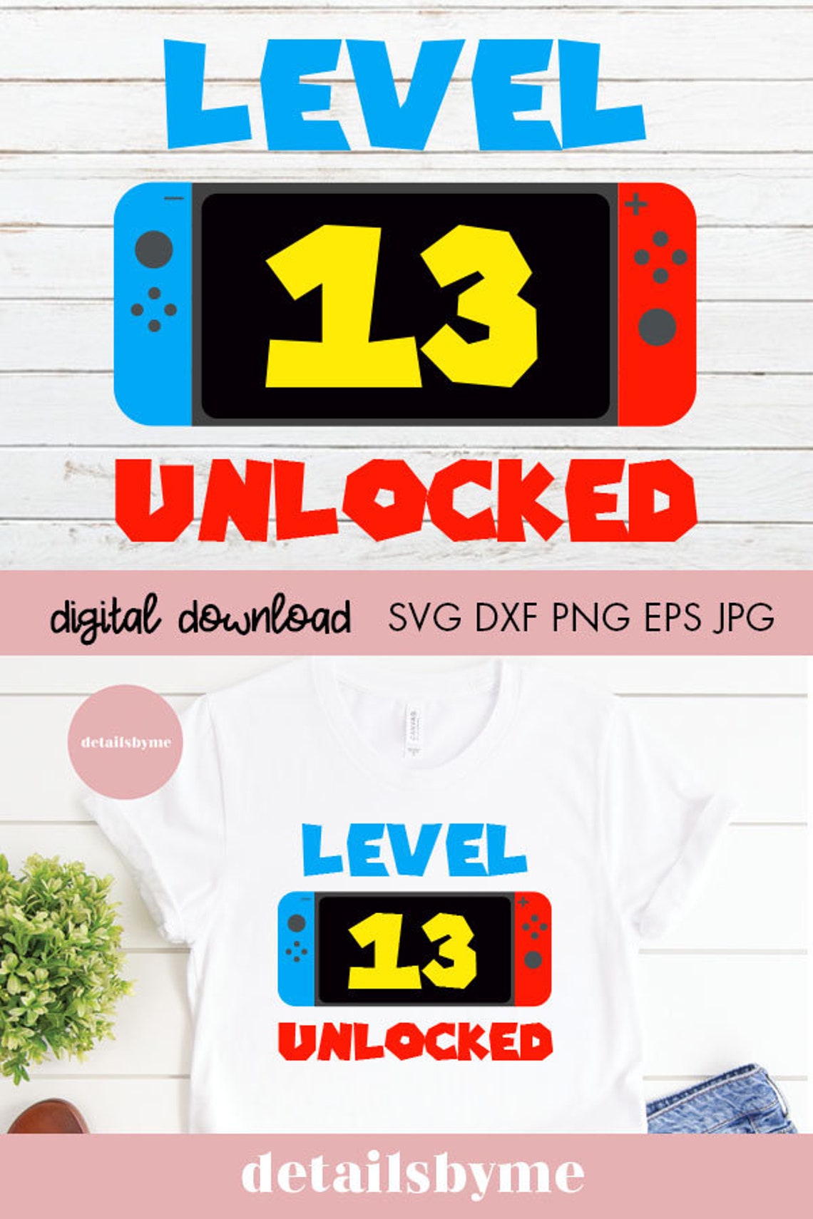 Level 13 Unlocked Svg 13th Birthday Boy Thirteen Years Old Gamer Funny ...