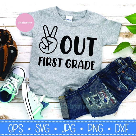 Peace Out First Grade Svg Last Day of School Svg Kids End of | Etsy