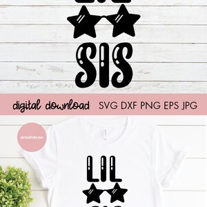 Lil Sister Svg, Little Sister Svg, Baby, Family Shirt, Clipart, Cricut ...