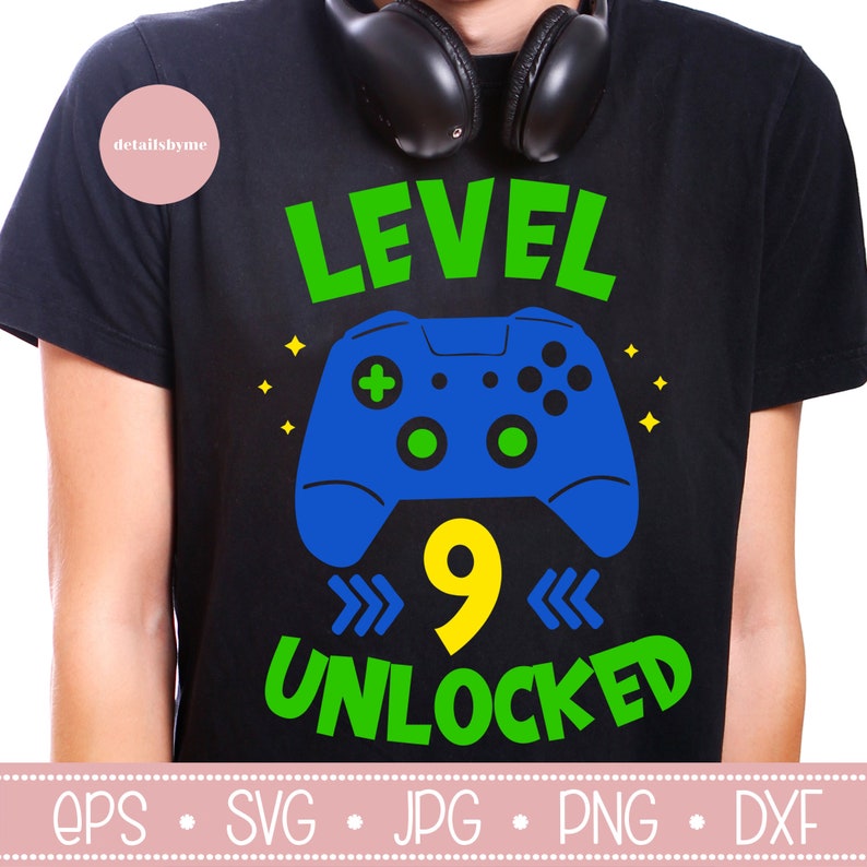 Level 9 Unlocked Svg 9th Birthday Gamer 9 Years Old Video Game | Etsy