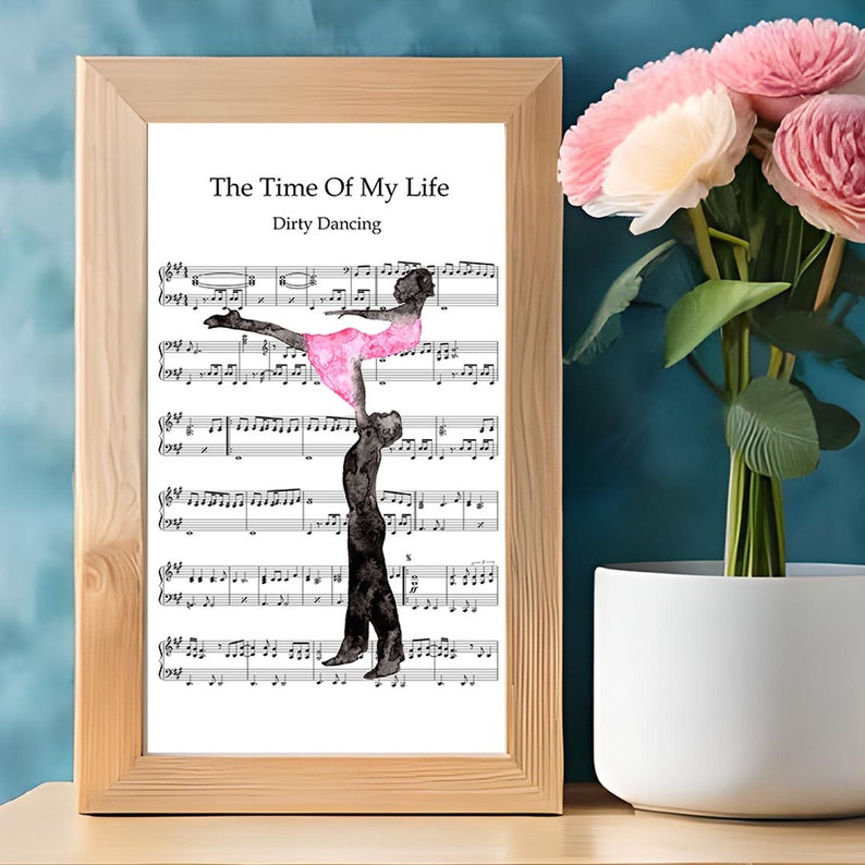 Dirty Dancing| Time of My Life | Sheet Music Poster Print | INSTANT ...