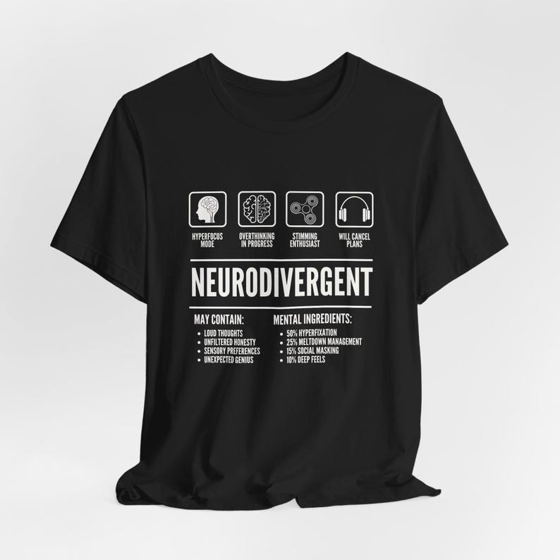 Neurodivergent Shirt, Autism Label Shirt, Autistic Pride, Customize ...