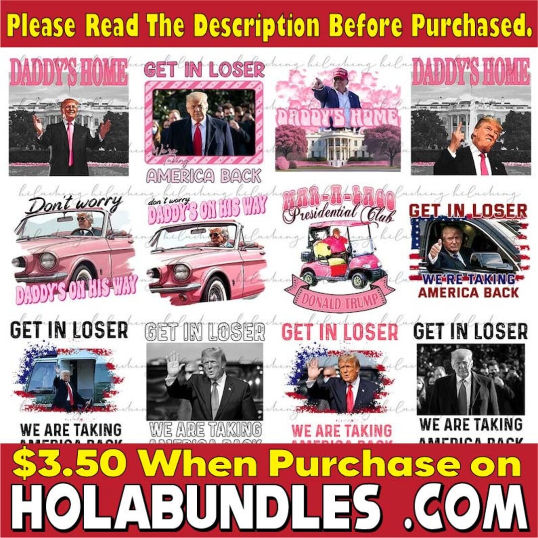 25 Design ORIGINAL ARTIST PRESIDENT Daddy's Home Real Good Man Donaald ...