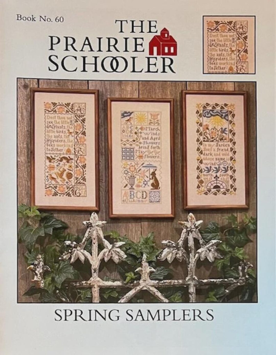 SPRING SAMPLERS 3 Cross Stitch Patterns: Prairie Schooler Book No. 60 ...