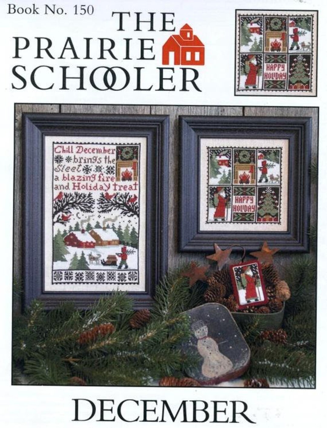 DECEMBER Cross Stitch Patterns: Prairie Schooler Book No. 150 ...