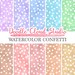 Watercolor Confetti Digital Paper Confetti Patterns Pastel - Etsy