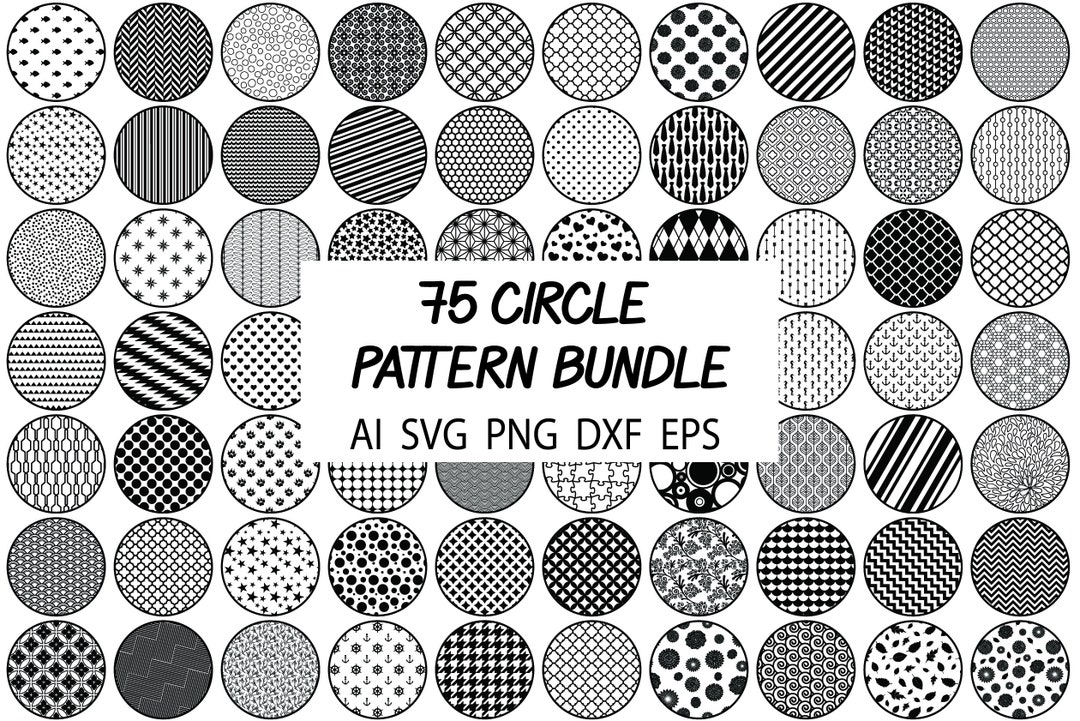 75 Circle Patterns SVG Bundle, Background Pattern SVG Cut Files for ...