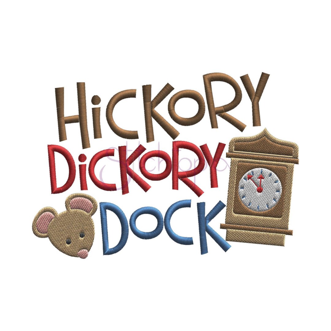 Nursery Rhymes Hickory Dickory Dock Embroidery Design - 6 Sizes 10 ...