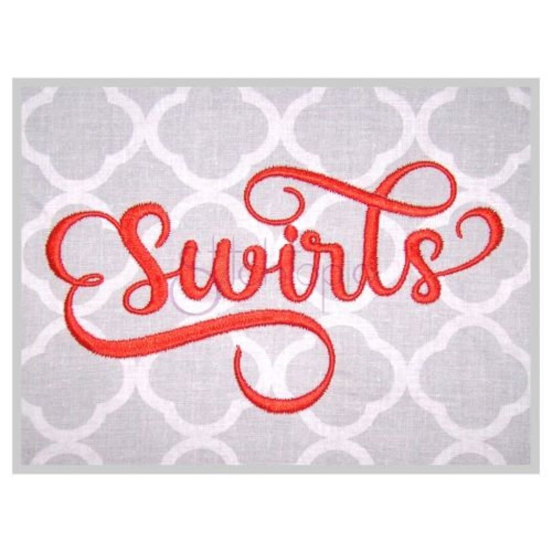 Swirls Script Embroidery Font 3" 3.5" 4" 5" 6" Formats Bx Dst Exp Hus ...