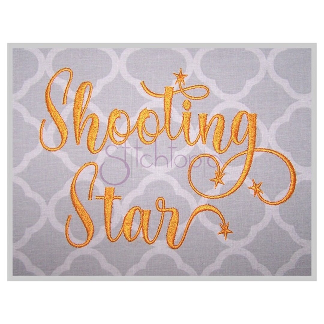 Shooting Star Embroidery Font .75" 1" 1.25" 1.5" 2" Formats Bx Dst Exp ...