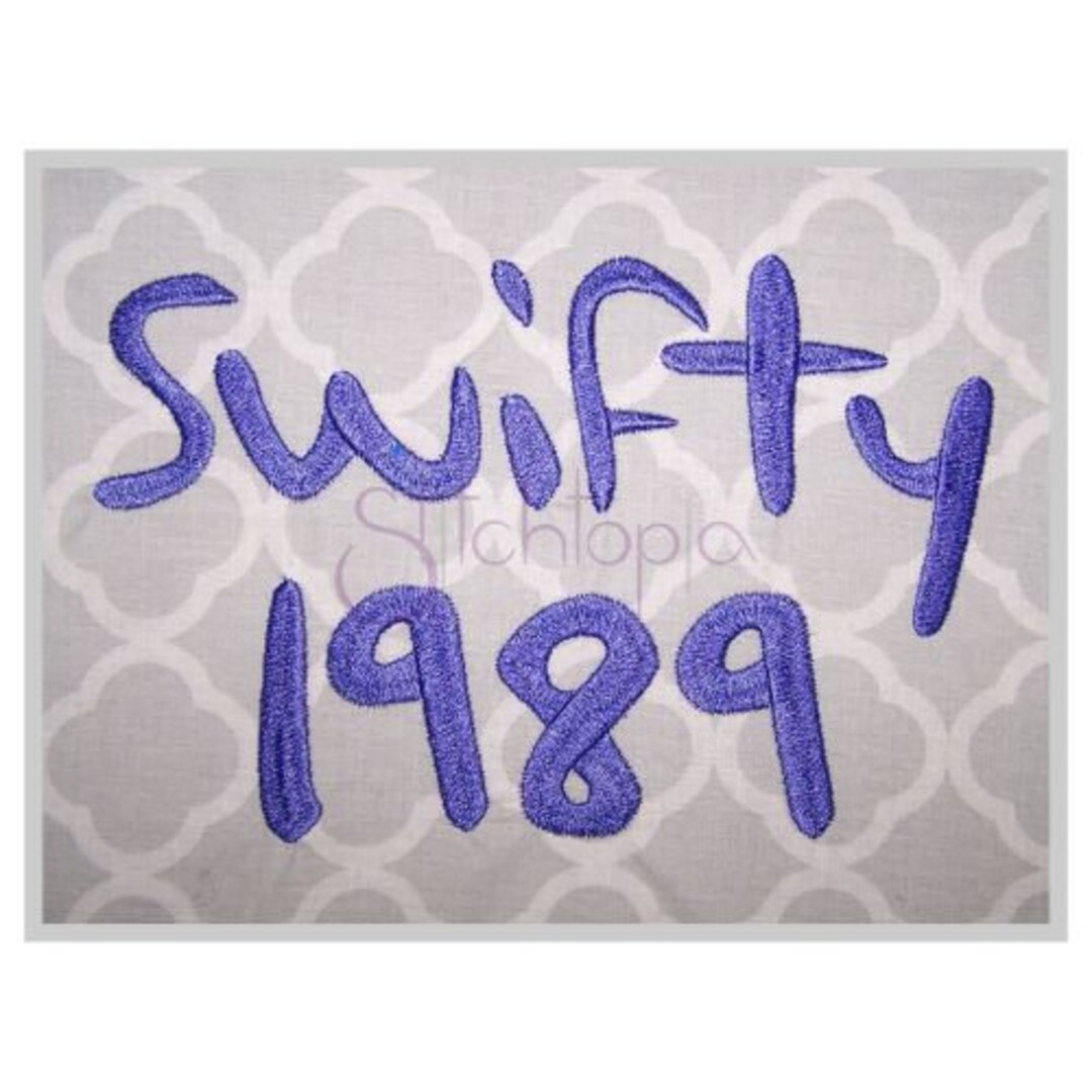 Swifty 1989 Embroidery Font .75" 1" 1.25" 1.5" 2" - Formats Bx Dst Exp ...