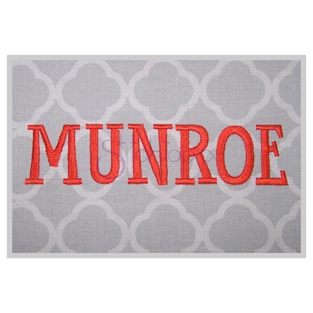 Munroe Embroidery Font 1" 1.25"1.5"2"2.5"3"3.5"4"5"6" Formats Bx Dst ...