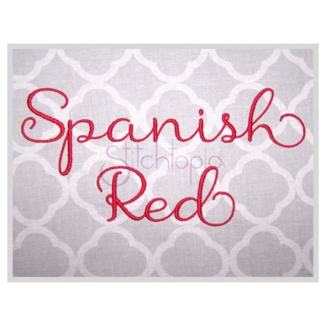 Spanish Red Embroidery Font 2.5" 3" 3.5" 4" 5" Formats: Bx Dst Exp Hus ...