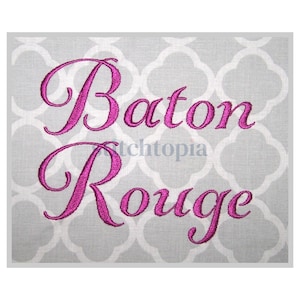 Baton Rouge #1 Embroidery Font .75"1" 1.25"1.5"2"formats Bx Dst Exp Hus ...