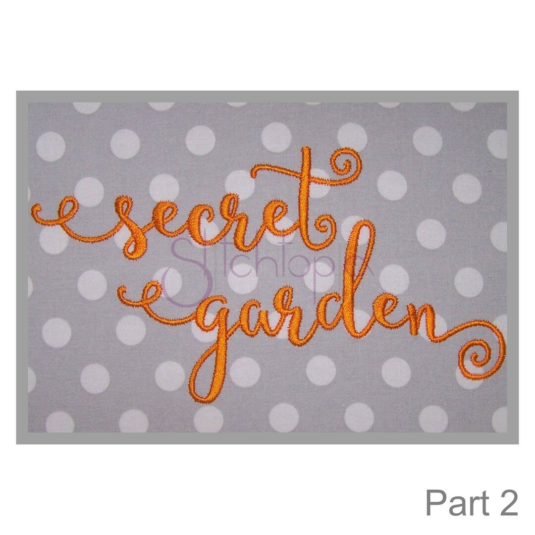 Secret Garden 2 Embroidery Font Set - 1″ 1.5″ 2″ 2.5″ 3″ - Machine ...