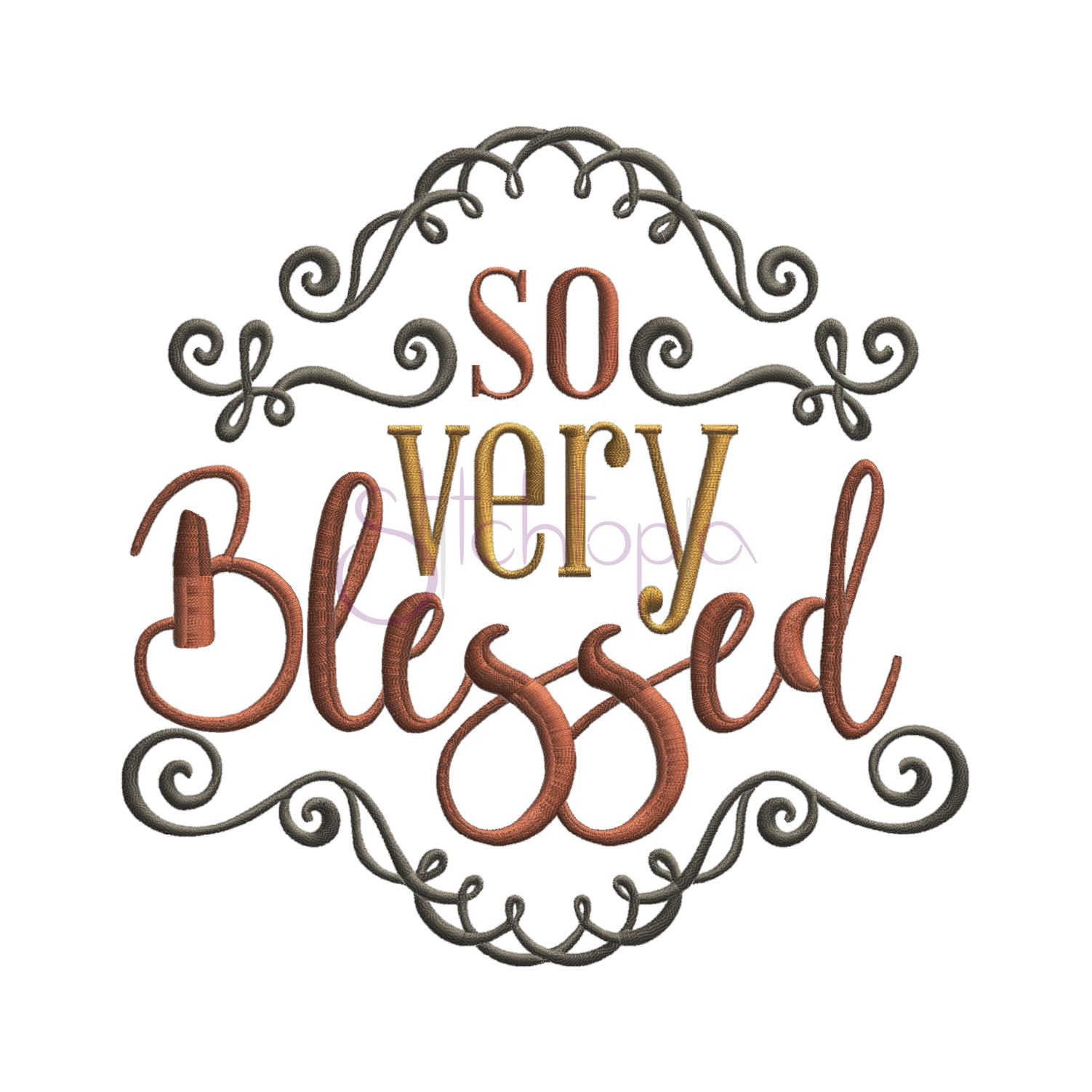 So Very Blessed Embroidery Design - 6 Sizes Dst Exp Hus Jef Pes Sew Shv ...