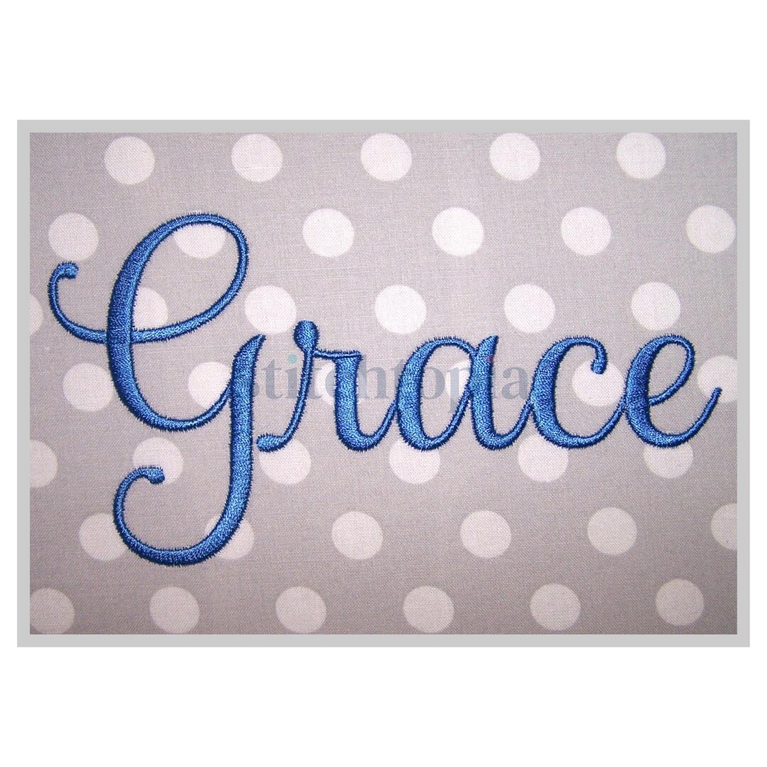 Grace Embroidery Font #5 - 1" 1.5" 2" 2.5" 3" 4" 11 Formats Included ...