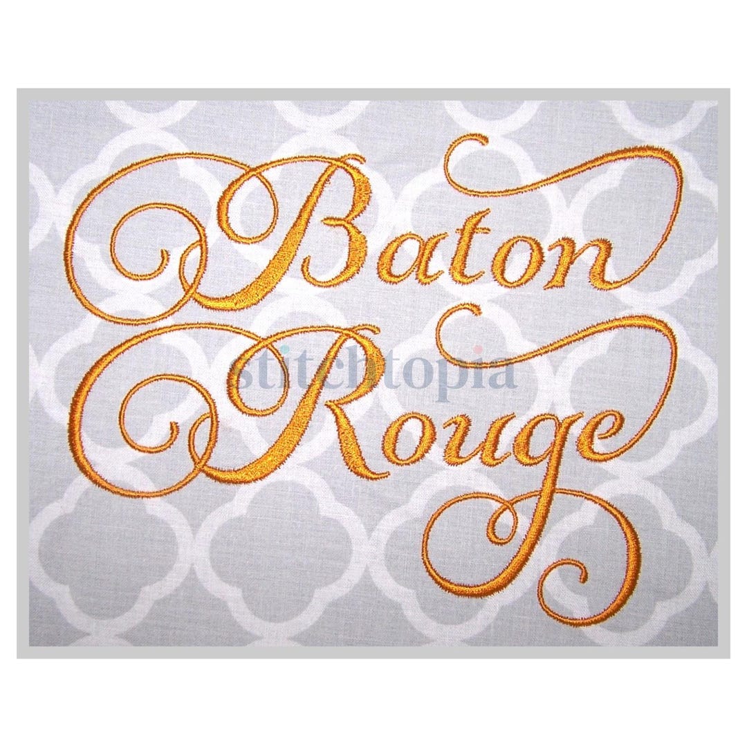 Baton Rouge #2 Embroidery Font .75"1" 1.25"1.5"2"formats Bx Dst Exp Hus ...
