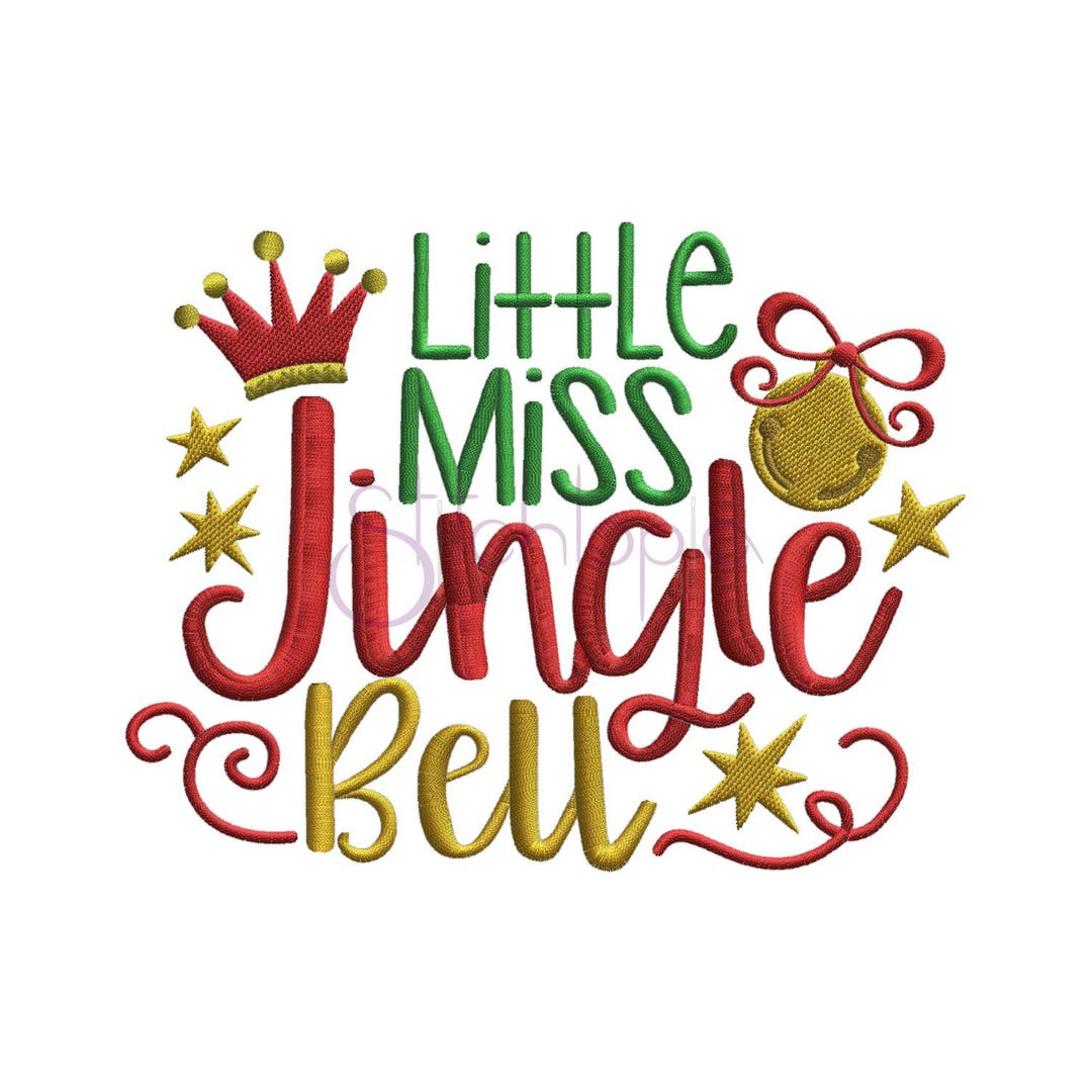 Little Miss Jingle Bell Embroidery Design - 6 Sizes 10 Formats PES DST ...