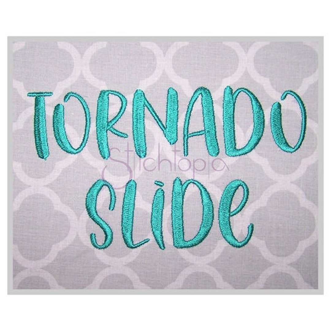 Tornado Slide Embroidery Font .75"1"1.25"1.5"2"2.5"3" Formats Bx Dst ...