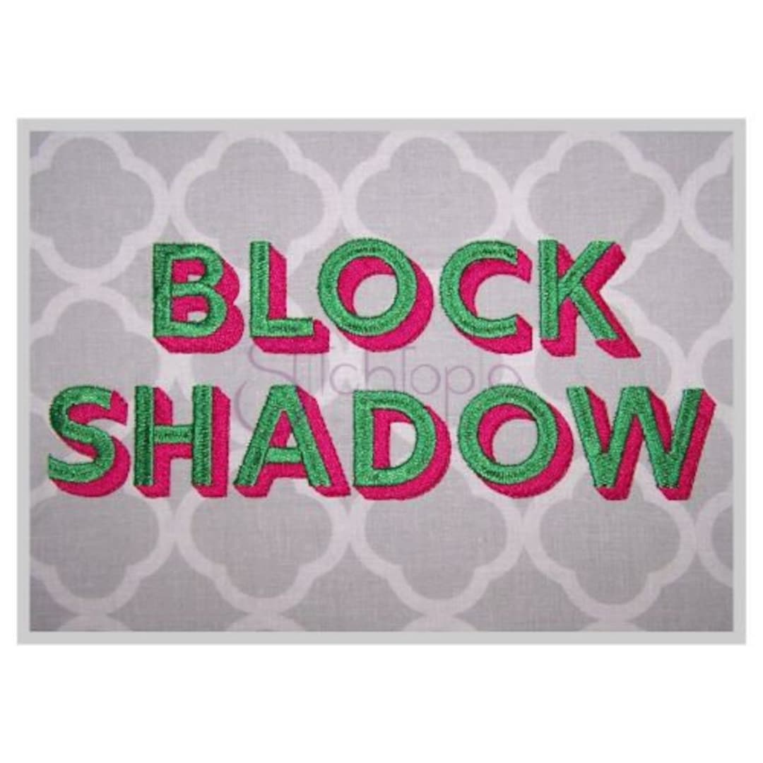 Block Shadow Embroidery Font 1 1.25 1.5 2 2.5 Formats Bx Dst Exp Hus ...