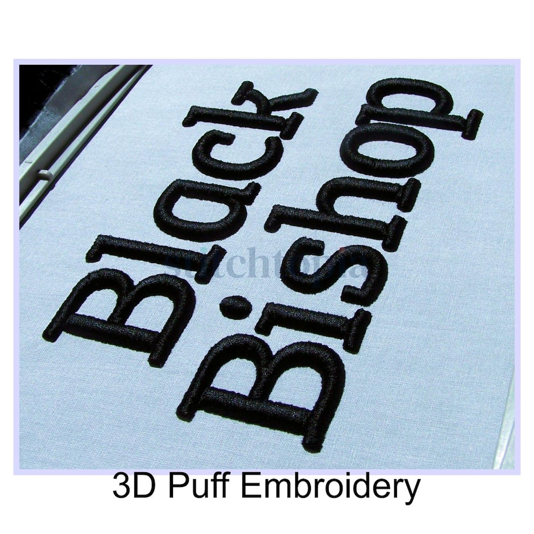 Black Bishop 3D PUFF Embroidery Font 1" 1.5" 2" Format Bx Dst Exp Hus ...
