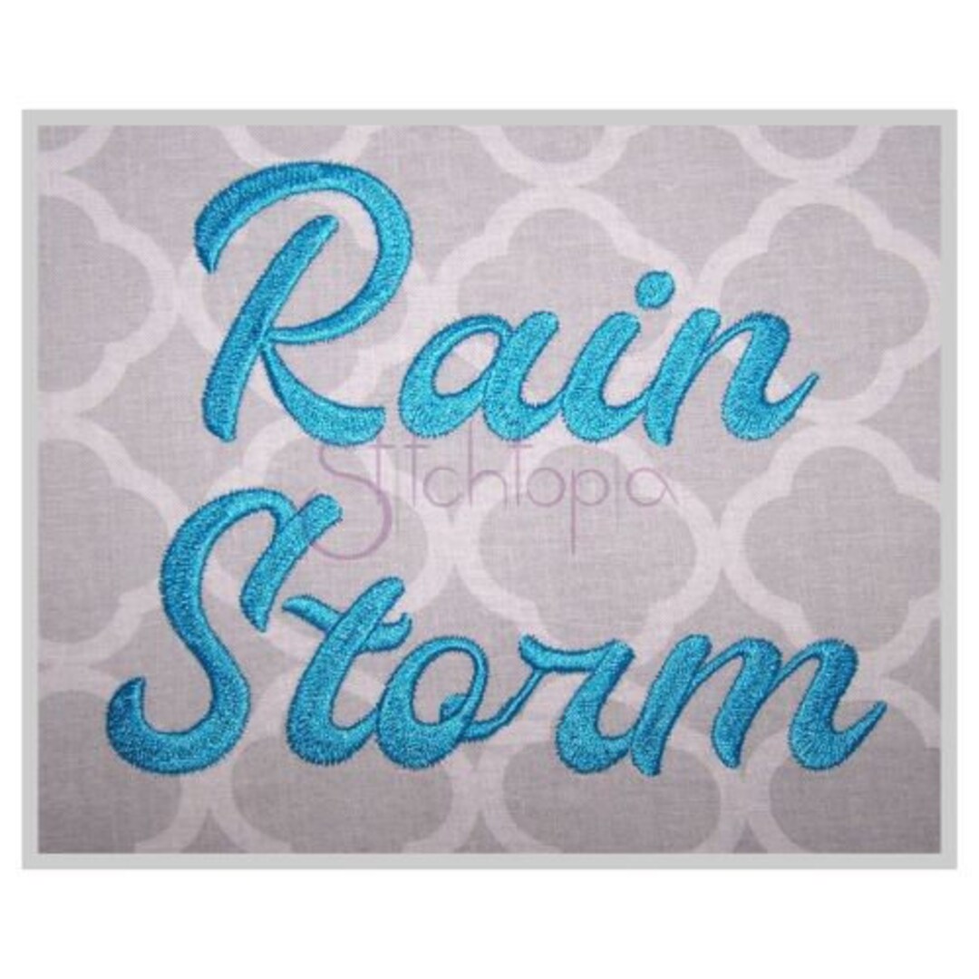Rain Storm Embroidery Font .75" 1" 1.25" 1.5" 2" - Formats Bx Dst Exp ...