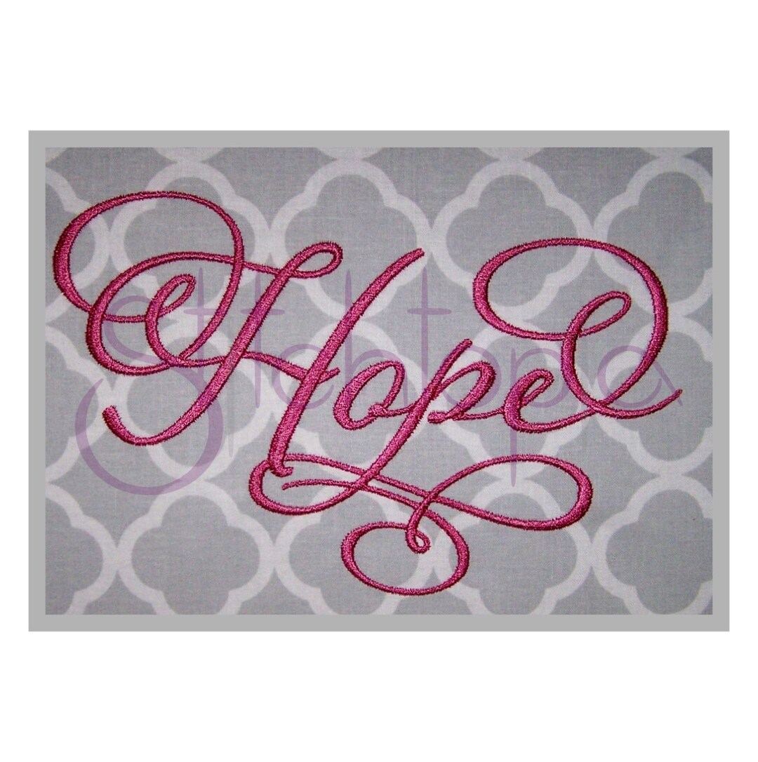 Hope 2 Embroidery Font Set - 4" 5" 6" - 11 Formats BX Font Machine ...