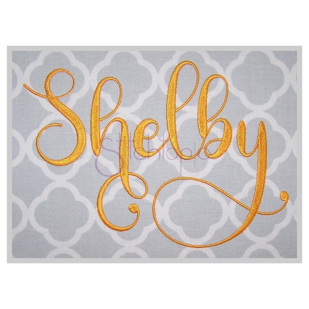 Shelby Embroidery Font 1" 1.25" 1.5" 2" 2.5" Formats: Bx Dst Exp Hus ...