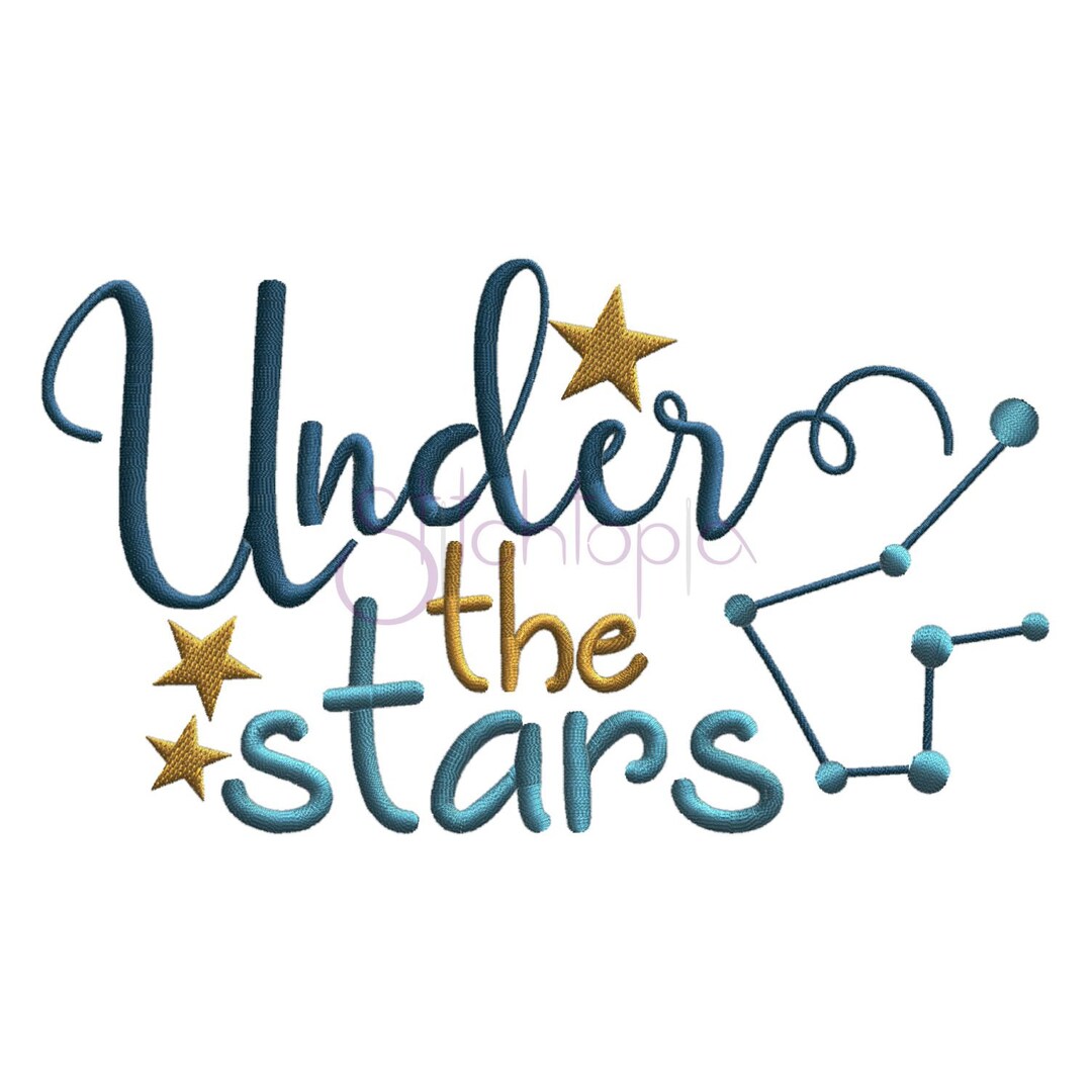 Under the Stars Embroidery Design - 6 Sizes 10 Formats Dst Exp Hus Jef ...