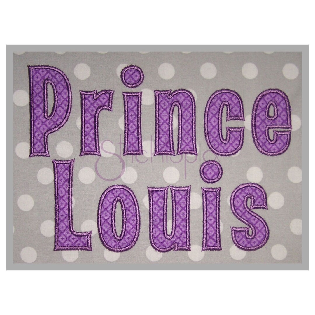 Prince Louis Applique Font 2" 3" 4" - 11 Formats Bx Dst Exp Hus Jef Pes ...