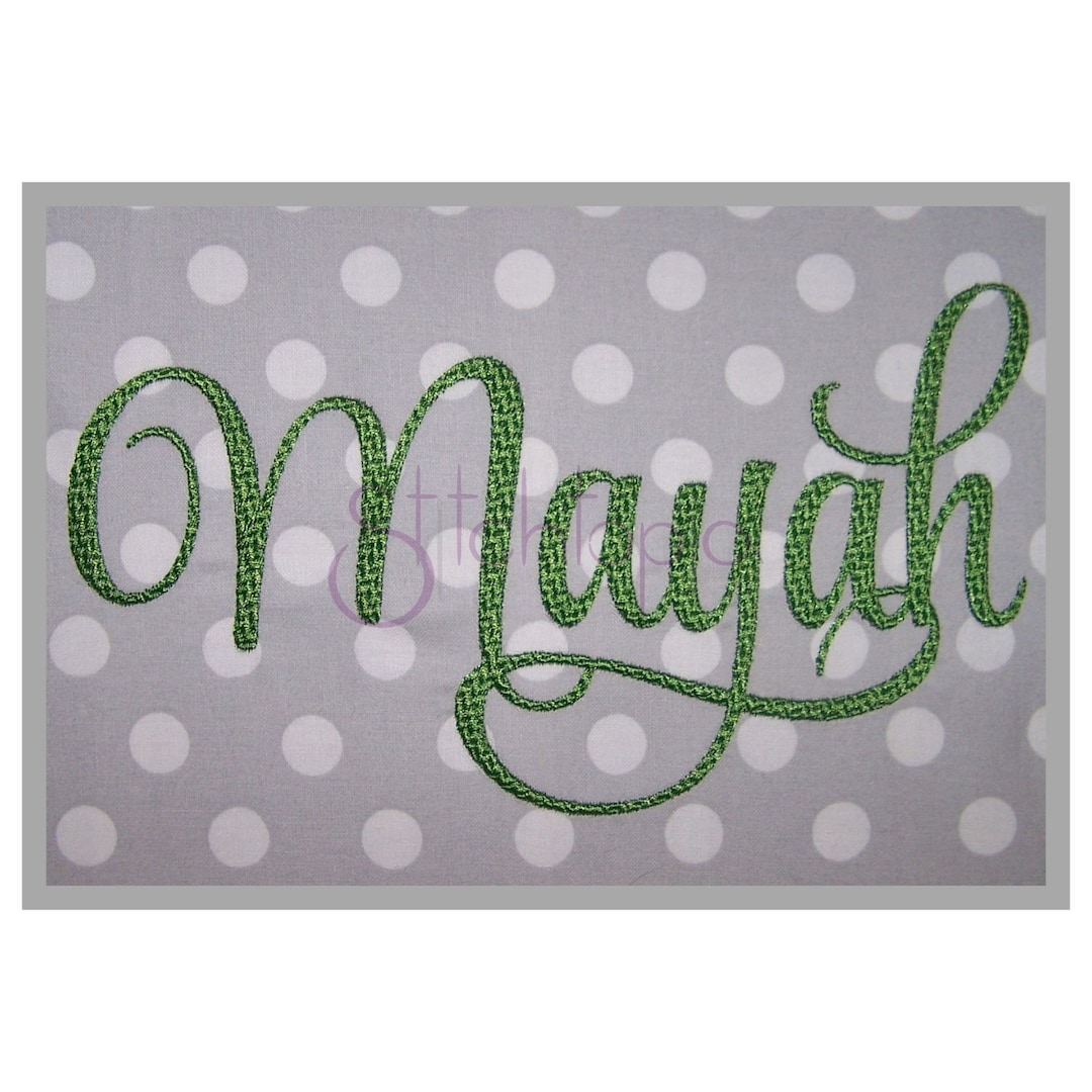 Mayah Embroidery Font #3 - 4" 4.5" 5" 5.5" 6" 11 Formats Included ...