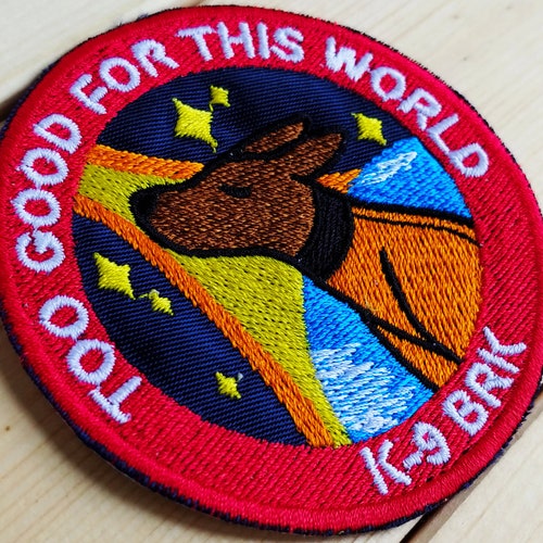 Too Good for This World Laika Space Dog Patch Embroidered | Etsy