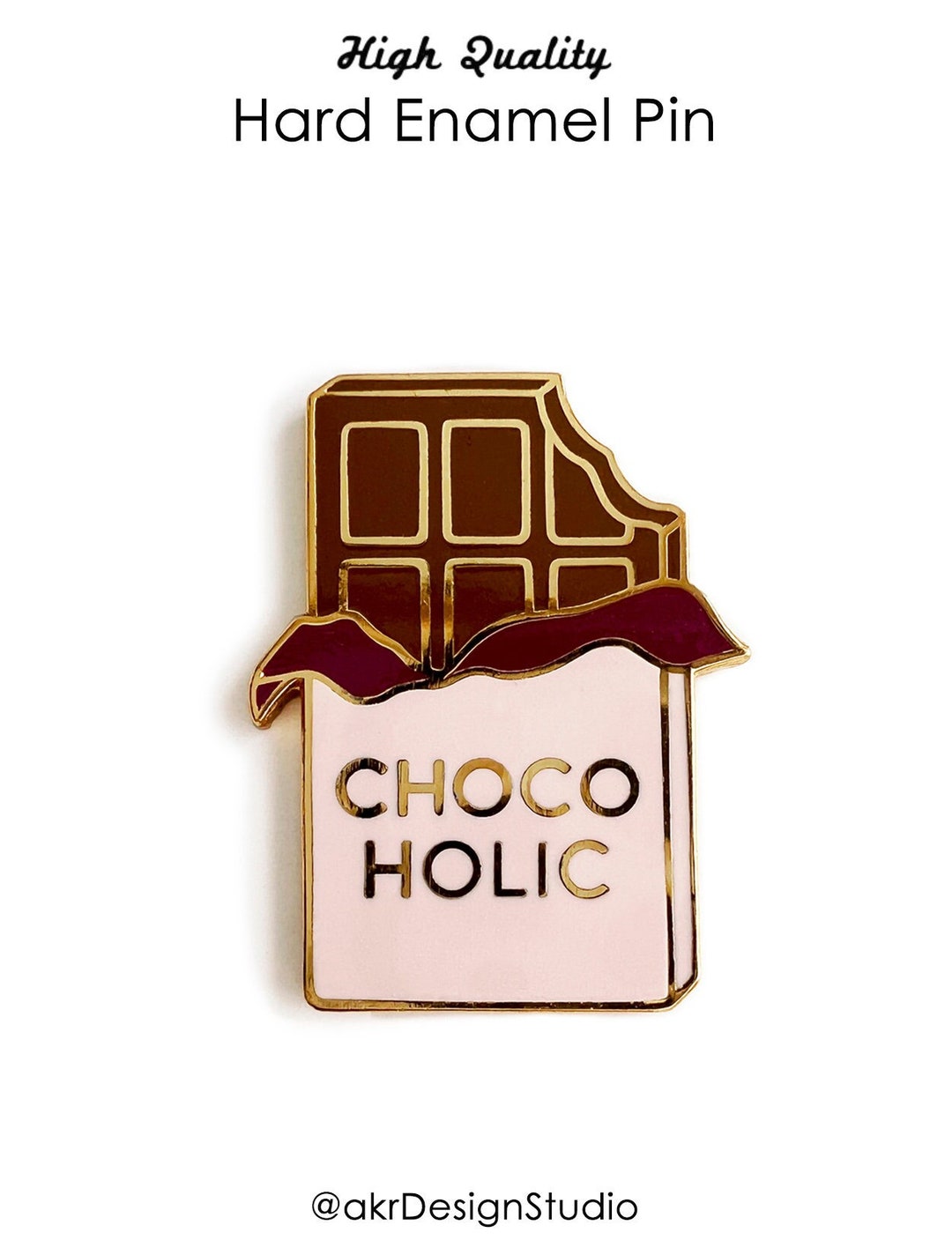 Chocoholic Enamel Pin/ Chocolate Gift/ Funny Foodie Gift/ Chocolate ...