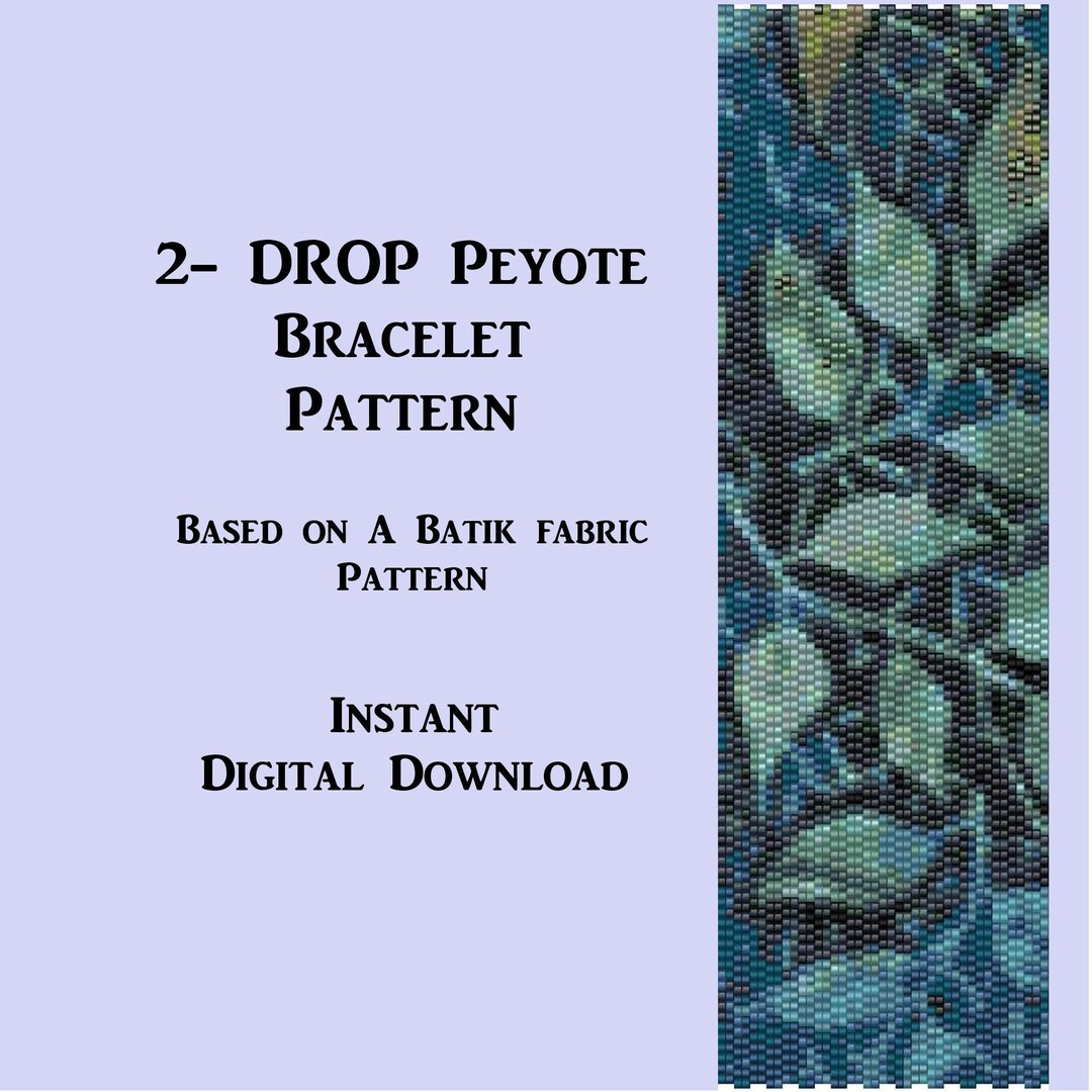 2-DROP Peyote Bracelet Pattern -- Batik 20-02 - Etsy
