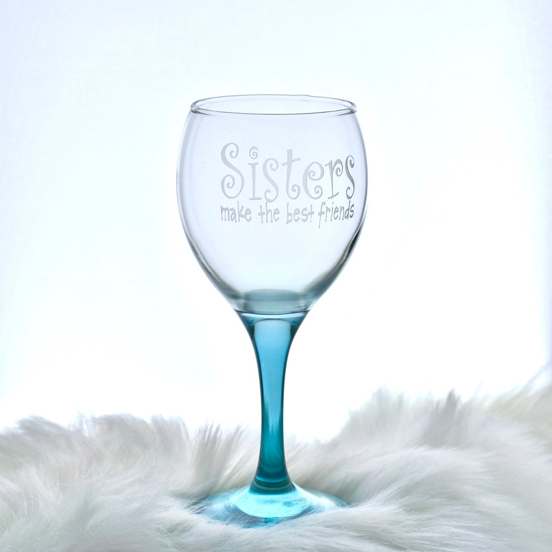 Sisters Wine Glass | Sister Christmas Gift | Gift for Sister | Gift for ...