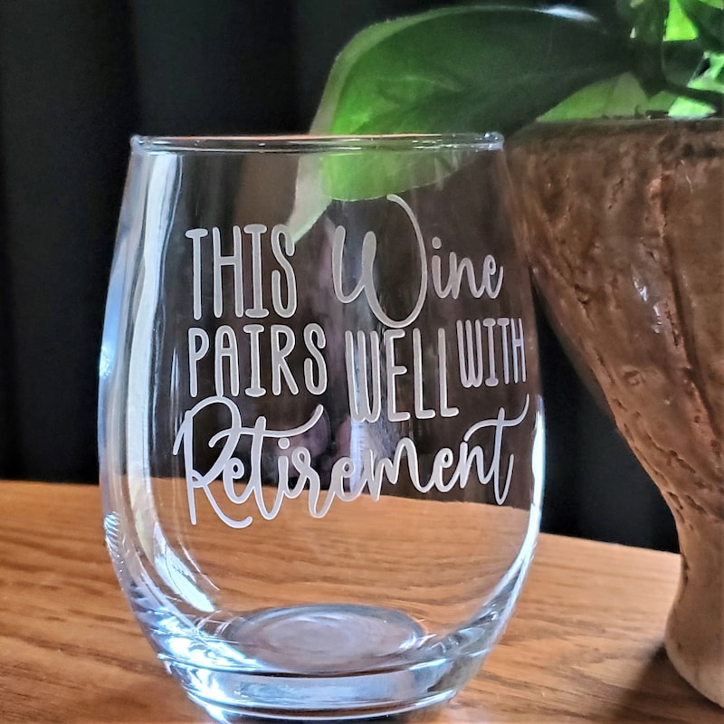 Retirement Wine Glass - Etsy