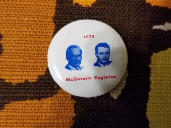 Vintage McGovern Eagleton 1972 Campaign Pinback Button - Gem