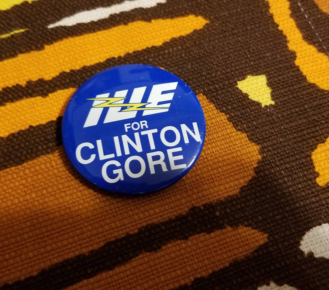 Vintage IUE for Clinton Gore Button - Etsy