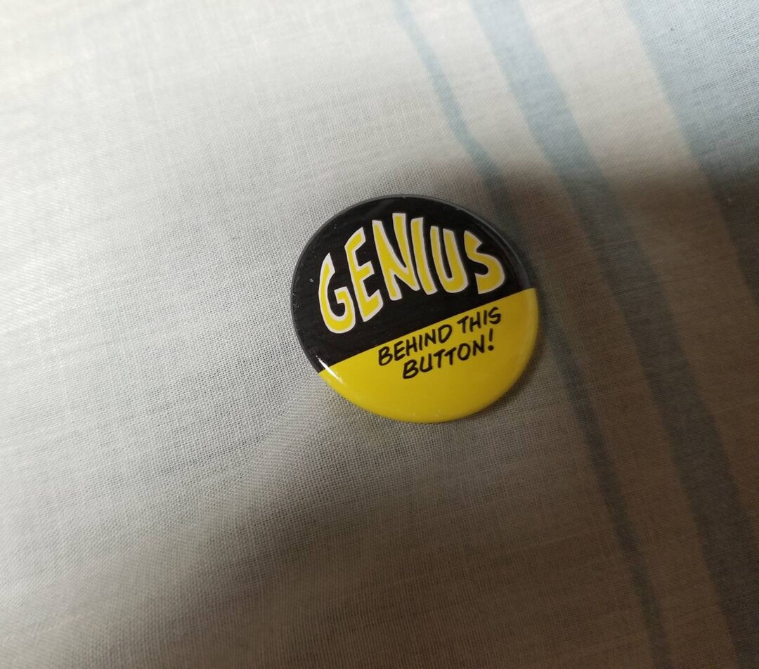 Vintage Genius Behind This Button Pinback - Etsy