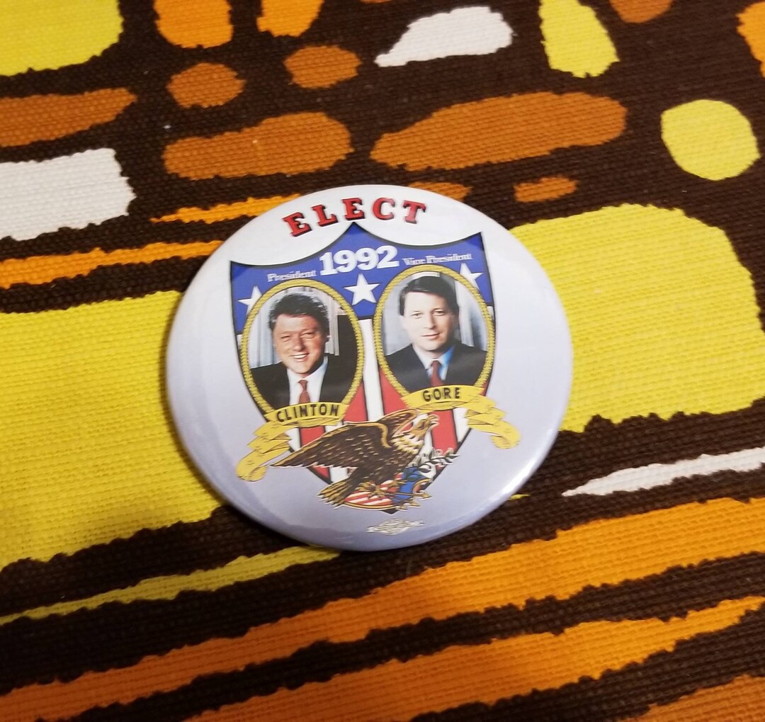 Vintage Elect Clinton Gore 1992 Button - Etsy
