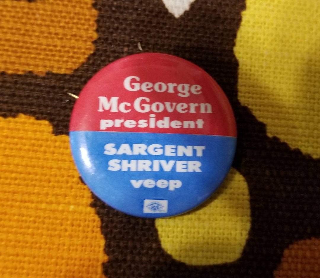 George Mcgovern Sargent Shriver Political Pinback Button - Etsy