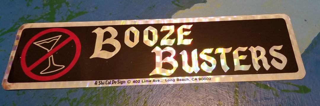 Vintage Booze Busters Prismatic Bumper Sticker - Etsy
