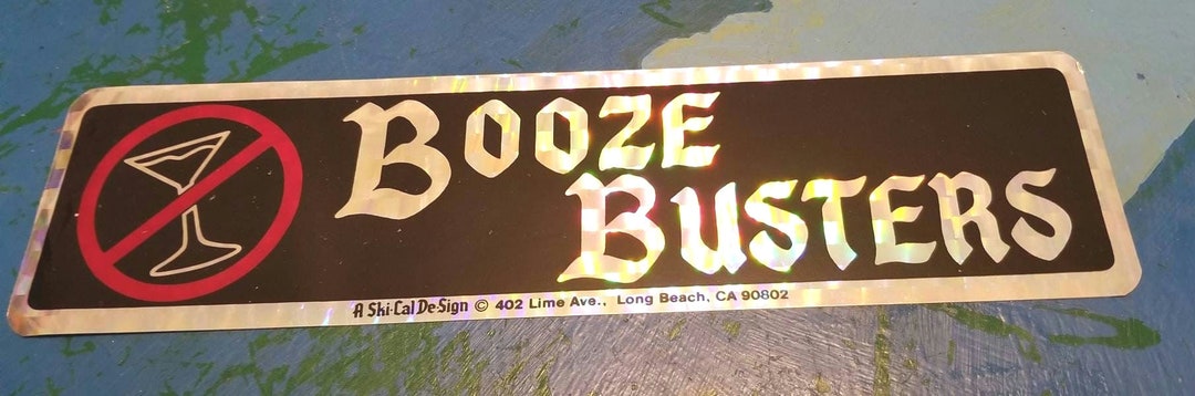 Vintage Booze Busters Prismatic Bumper Sticker - Etsy