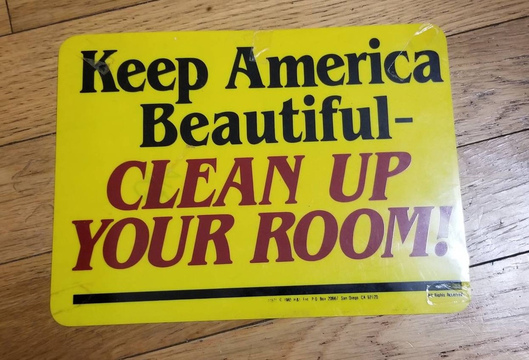 Vintage Keep America Beautiful Clean up Your Room Sign - Etsy