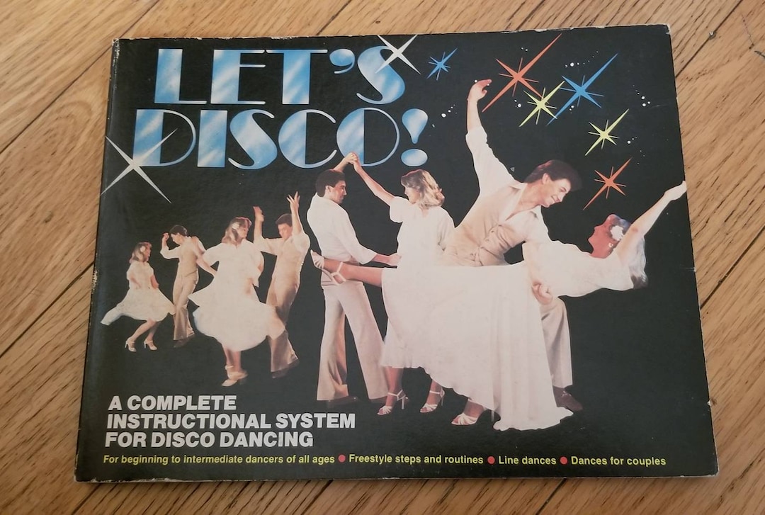 Vintage Let's Disco A Complete Instructional System for Disco Dancing ...