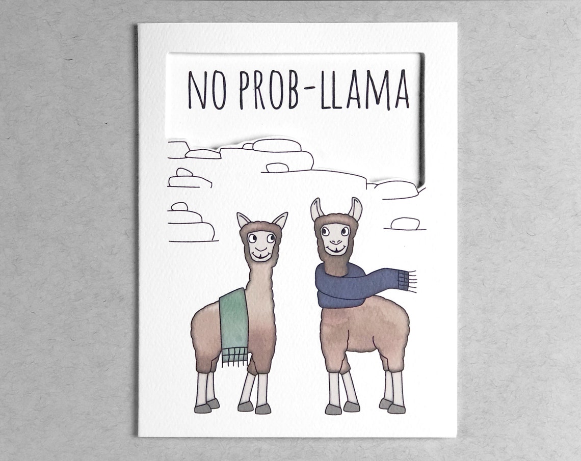 Funny Llama Card | Friend Card Alpaca Card No Problem Llama No ...