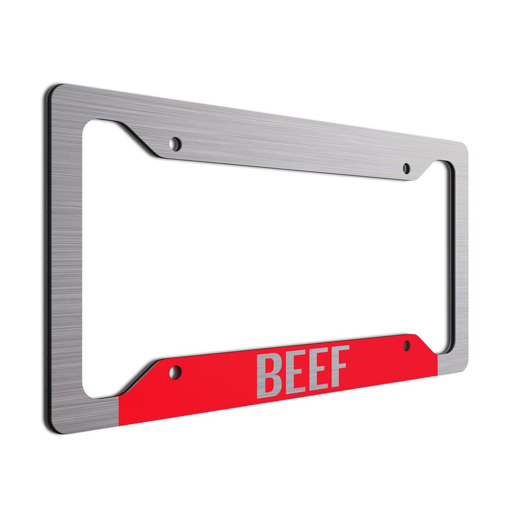 Beef License Plate Frame Brushed Aluminum ACM Beef Car License Plate ...