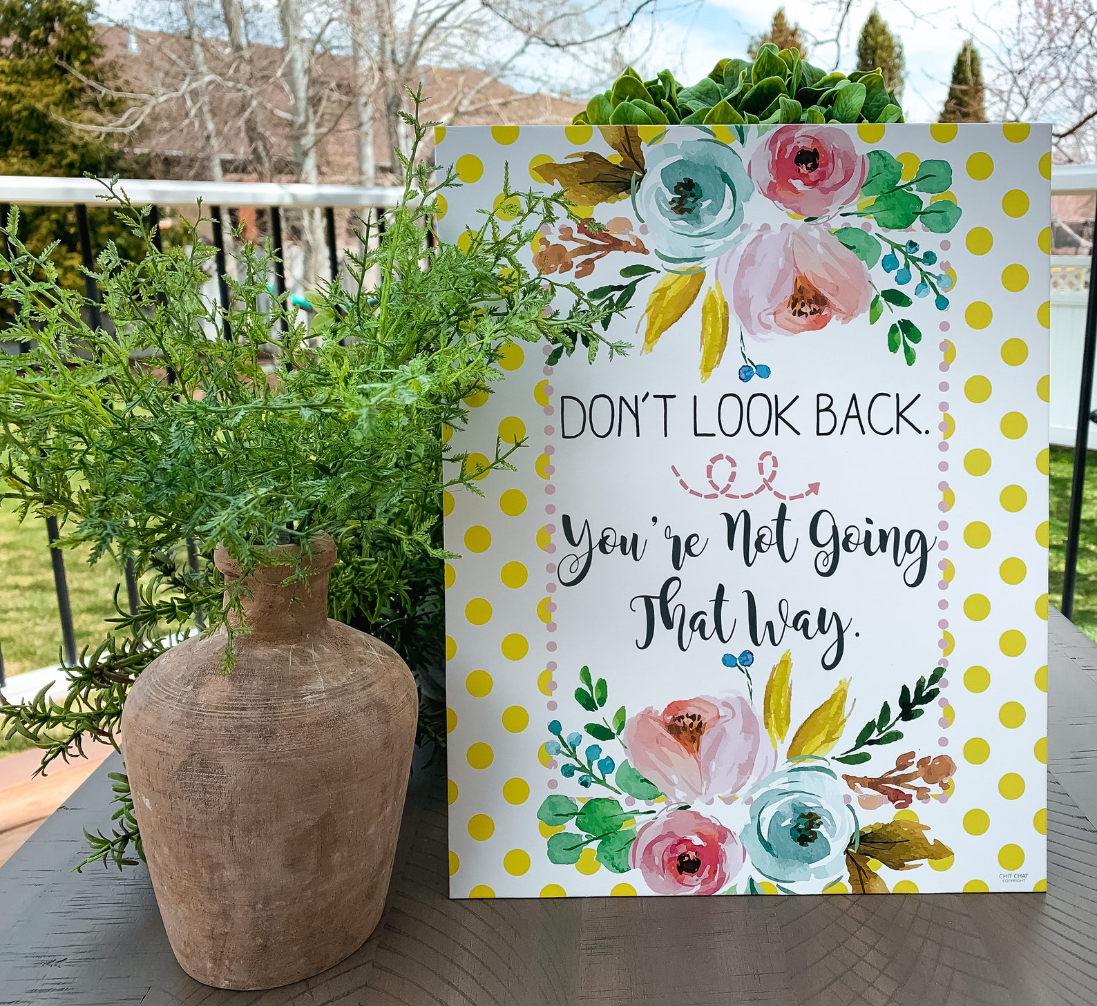 Print, Don't Look Back, You're Not Going That Way, Inspirational Quote ...