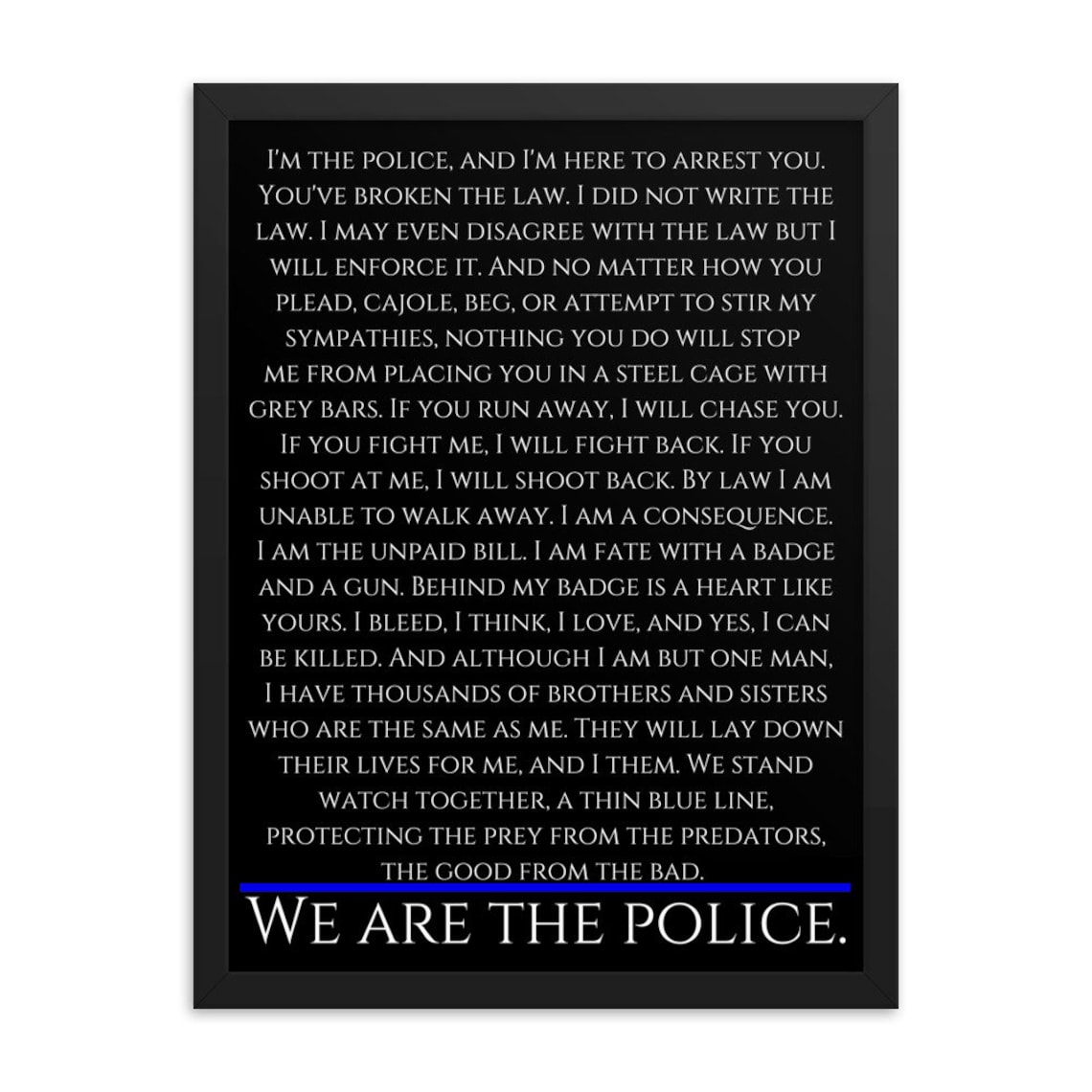 Thin Blue Line We Are the Police End of Watch Quote | Etsy